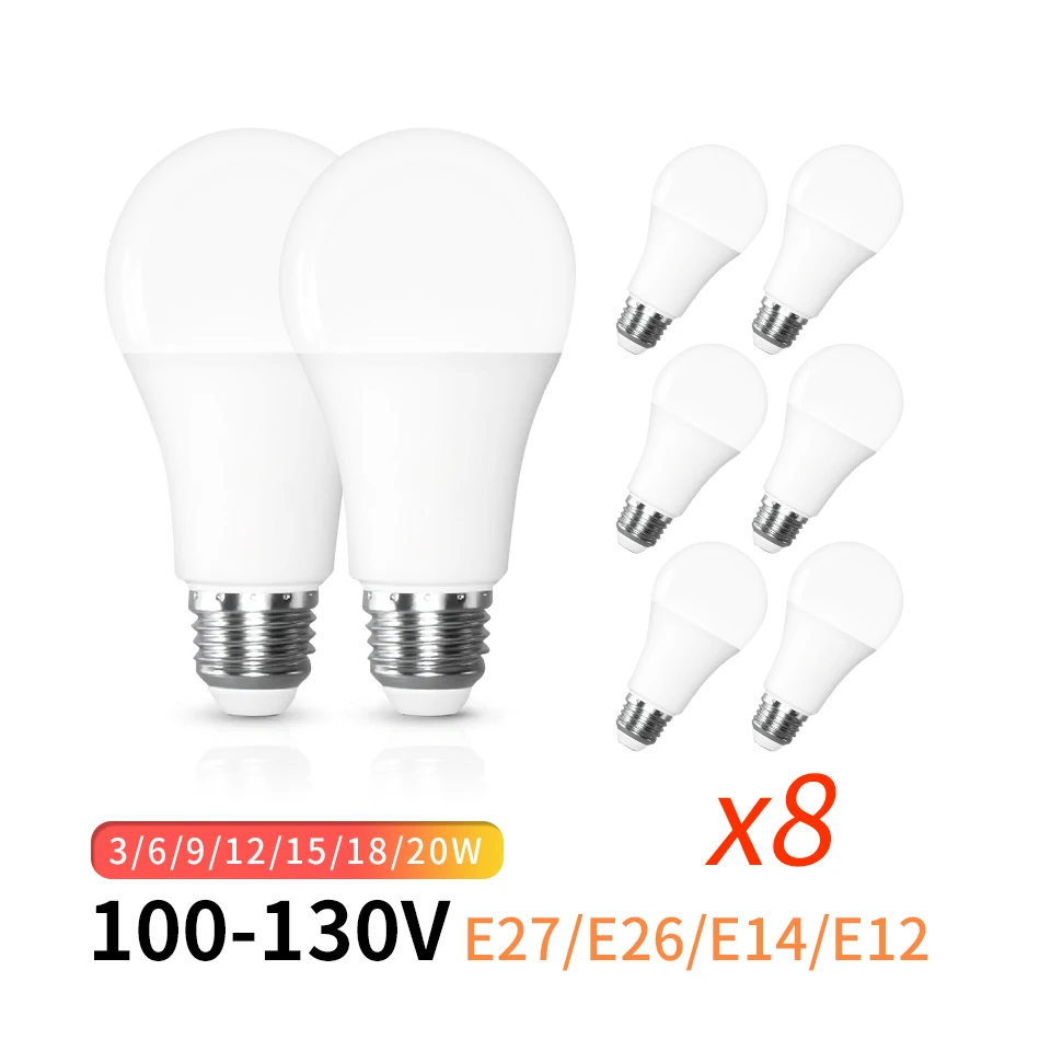 8pcs/lot LED BULB 100-130V E27 E26 E14 E12 20W 18W 15W 12W 9W 6W Lampada LED Light Bombilla ...