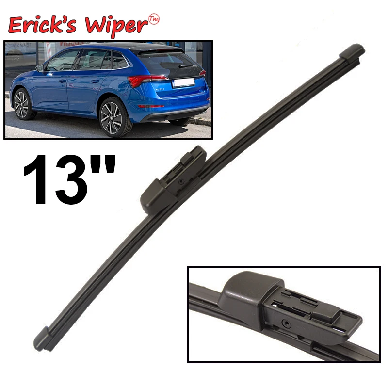 Erick-s-Wiper-13-Rear-Wiper-Blade-For-Skoda-Scala-2019-2023-Windshield ...