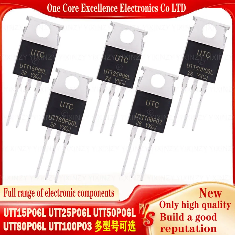 10PCS-NEW-UTT15P06L-UTT25P06L-UTT50P06L-UTT80P06L-UTT100P03-TO220 ...