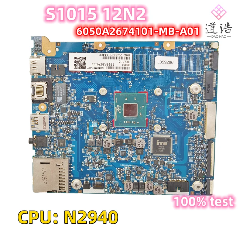 6050A2674101-MB-A01-For-S1015-12N2-Laptop-Motherboard-With-N2940-CPU ...