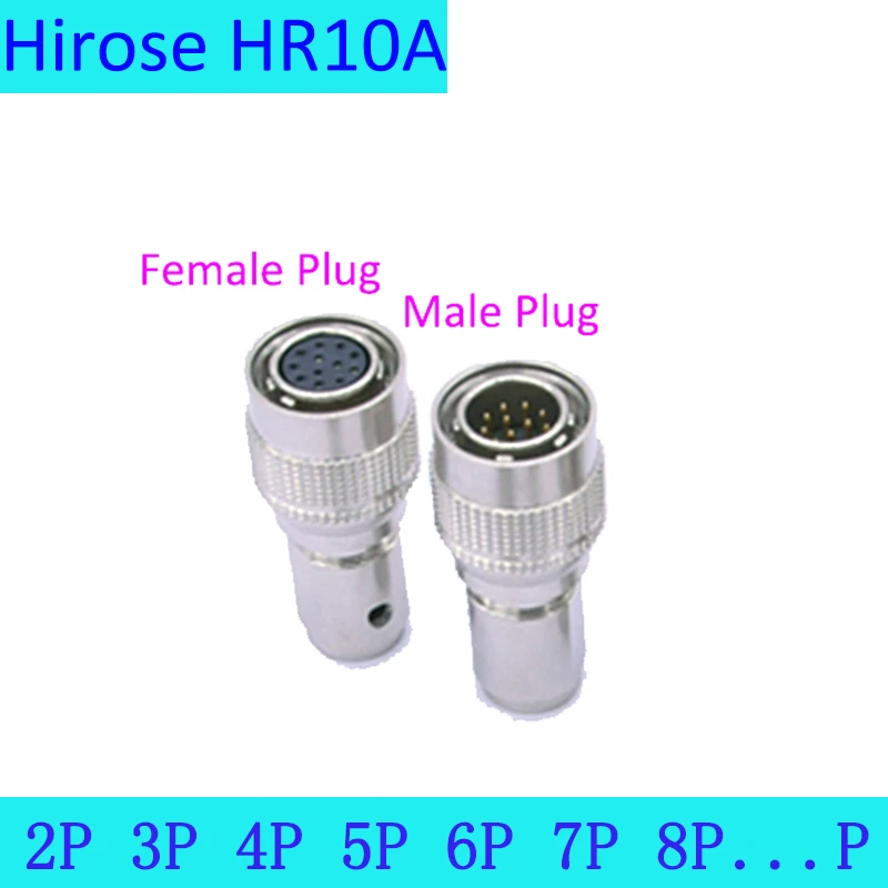 Hirose HR10A 7P 10P 4 6 10 12Pin Hole Activity Male Female Plug Camera Automation Equipment ...