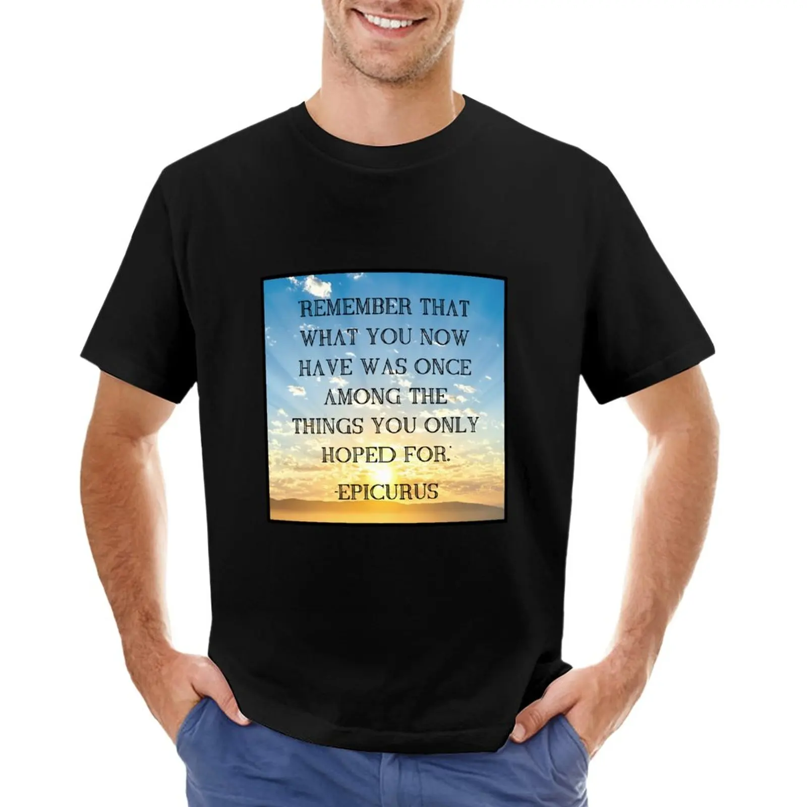 Epicurus-Quote-What-You-Have-T-Shirt-kawaii-clothes-Anime-t-shirt ...