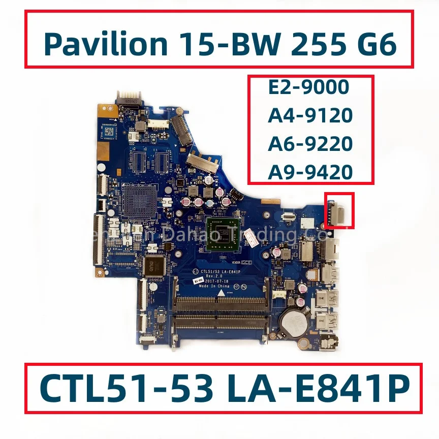 CTL51-53-LA-E841P-For-HP-Pavilion-15-BW-255-G6-Laptop-Motherboard-With ...