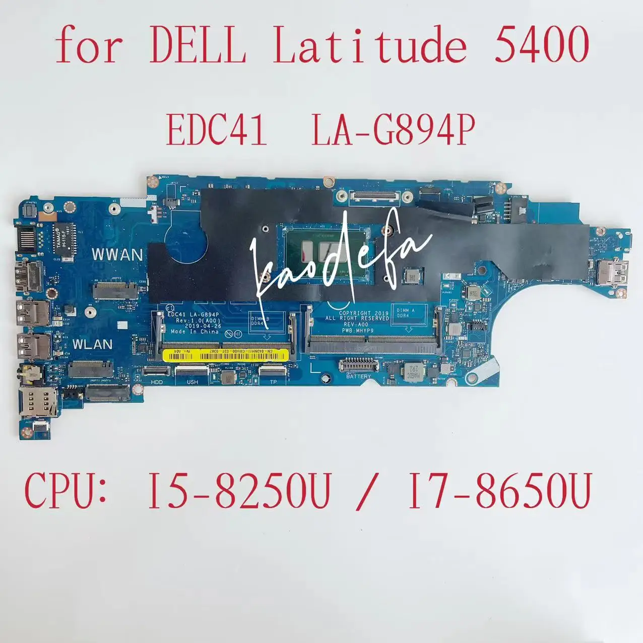 For-Dell-Latitude-5400-Laptop-Motherboard-CPU-I5-8365U-I7-8650U-CN-043NHW-CN-03TWCF-EDC41.jpg