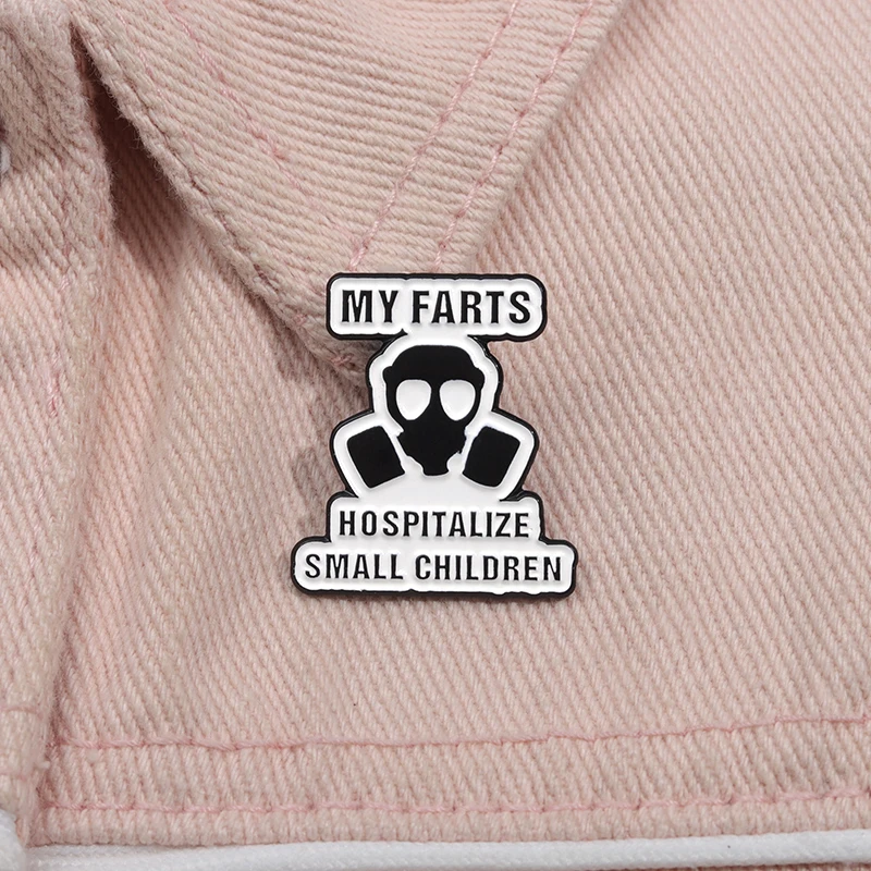 Mask Protection Enamel Pins Custom MY FARTS HOSPITALIZE SMALL CHILDREN ...