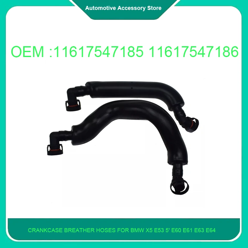 11617547185-11617547186-11617532515-Crankcase-Breather-Hoses-for-BMW-X5 ...