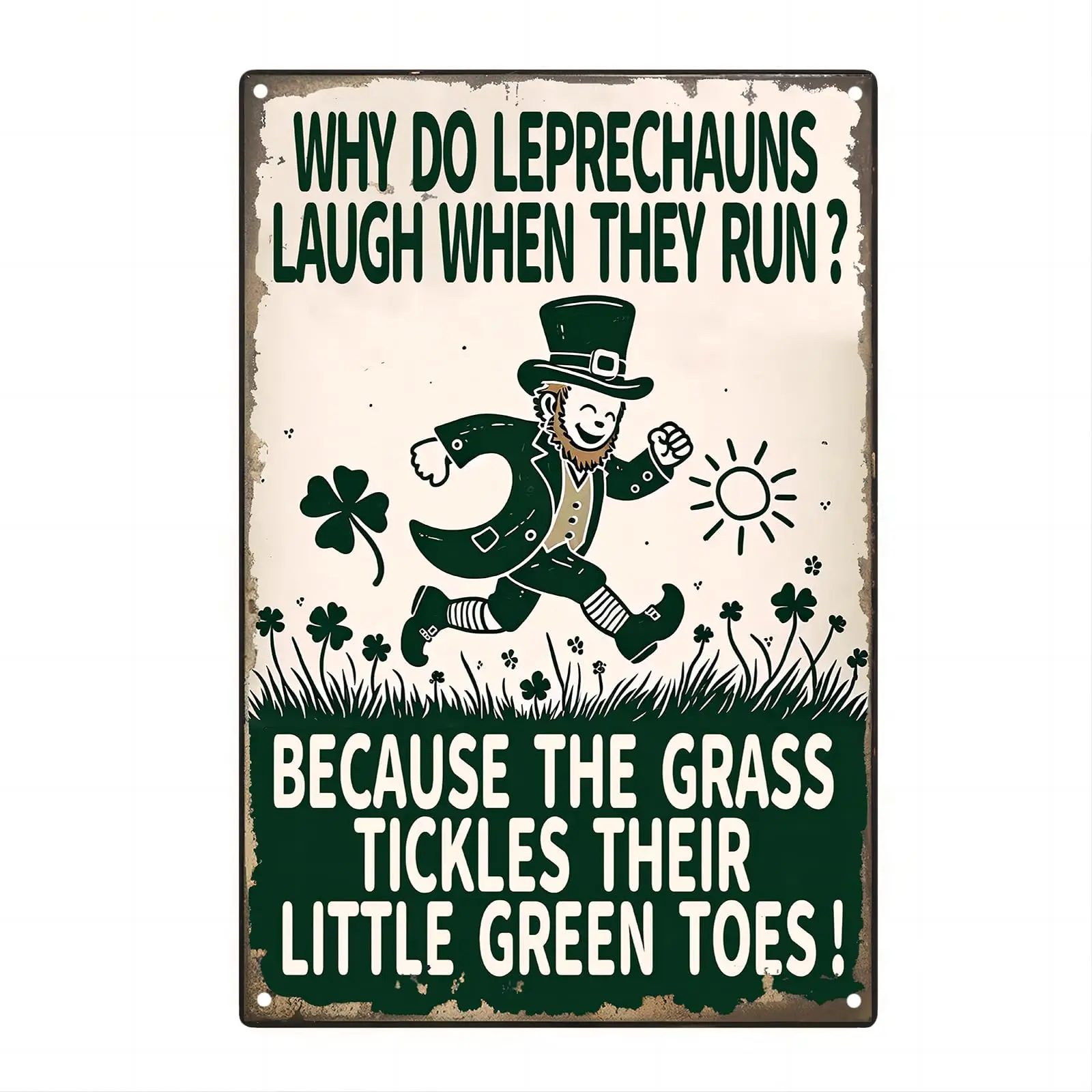 Funny-St-Patricks-Day-Metal-Poster-Why-Do-Leprechauns-Laugh-When-They ...