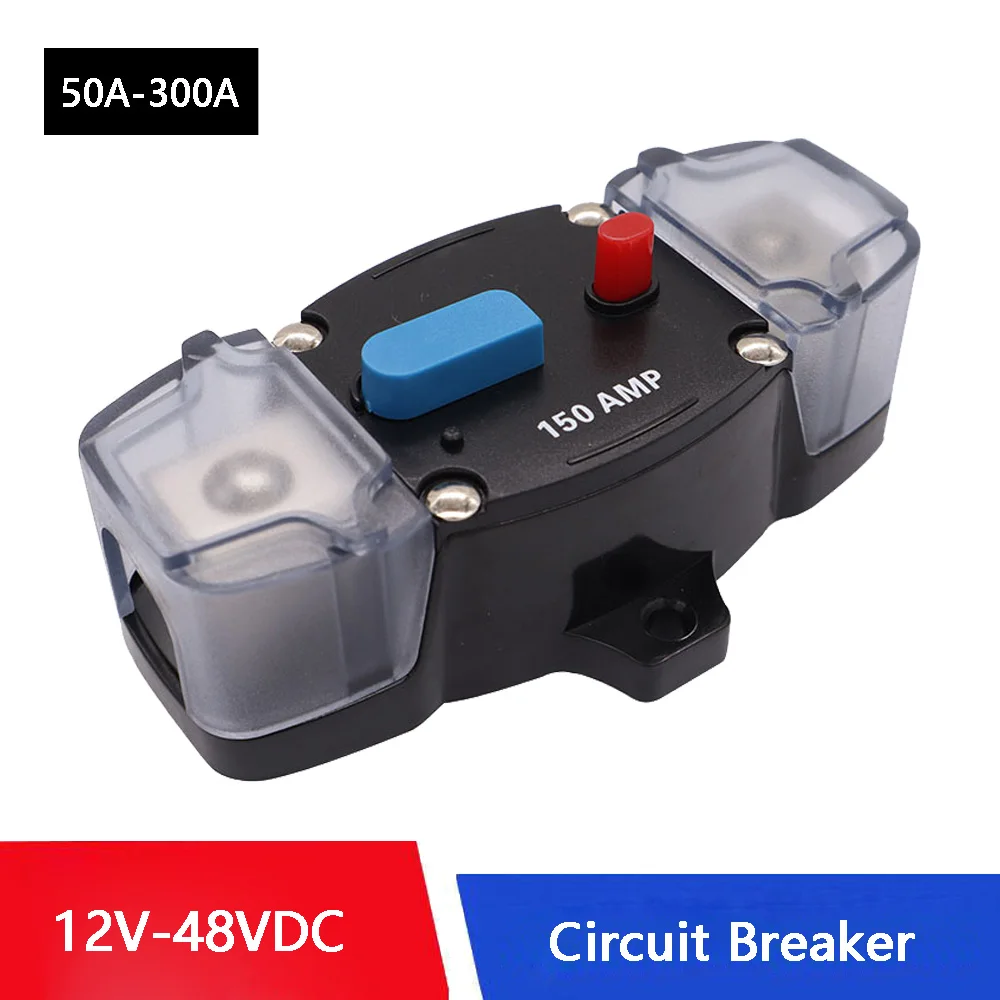 Circuit-Breaker-50A-60A-80A-100A-150A-200A-250A-300A-12-48VDC-Car-Truck ...