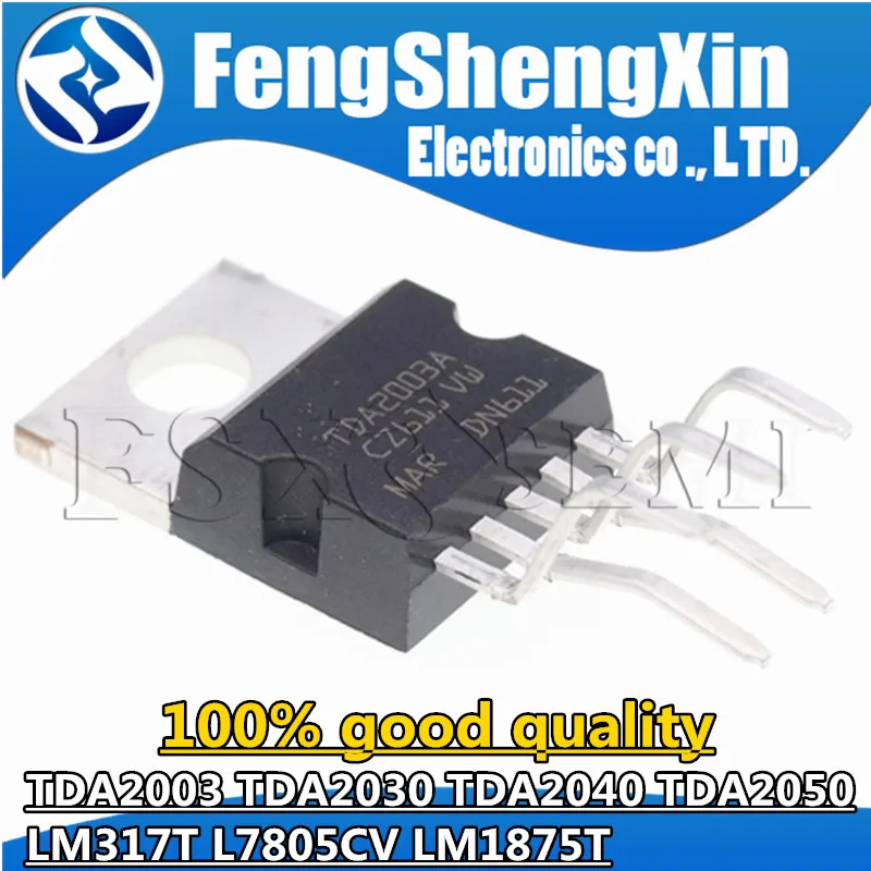 Transistor TDA2003, TDA2030, TDA2030A, TDA2040, TDA2050, LM317T ...