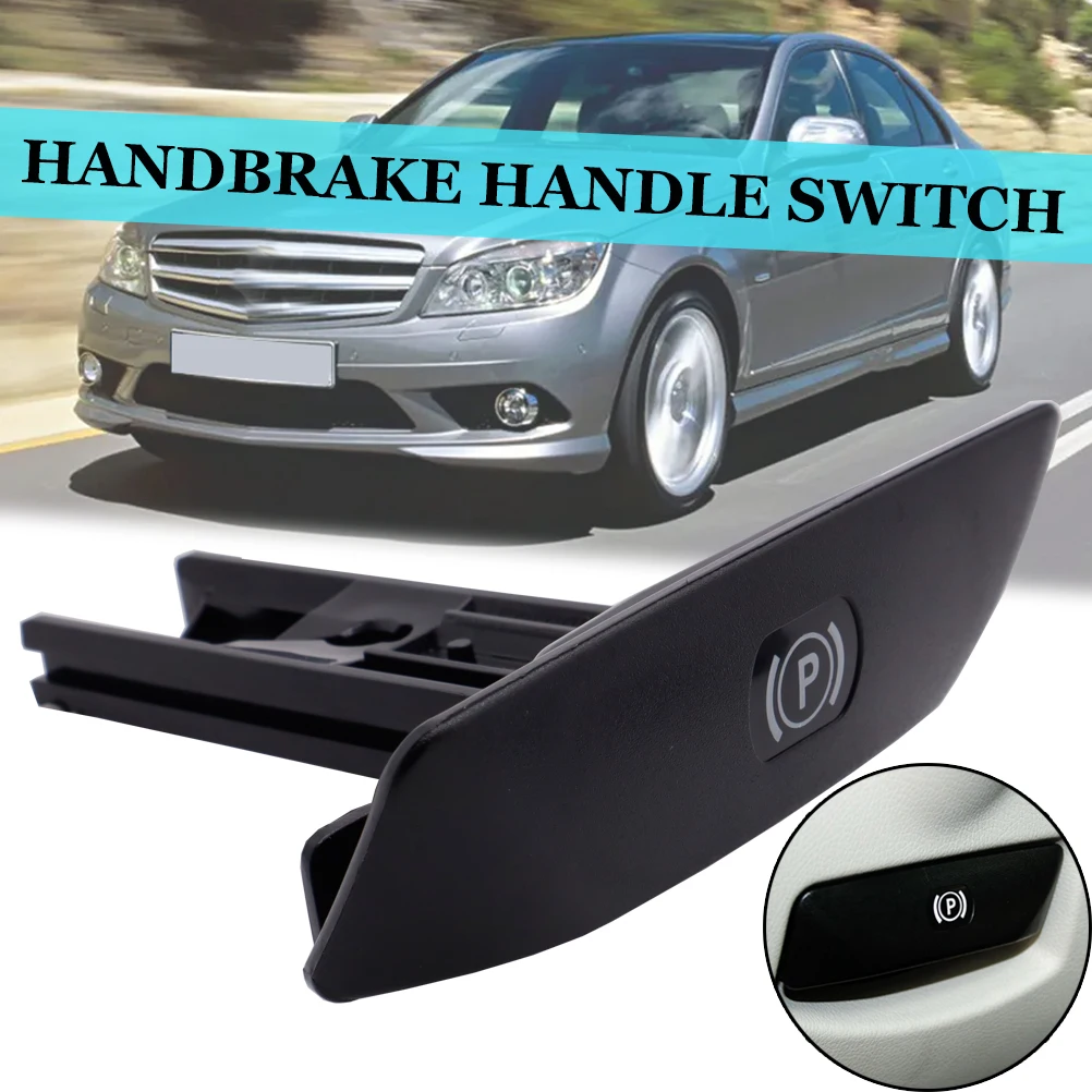 Car-Parking-Pull-Hand-Brake-Release-Pull-Handle-For-Mercedes-Benz-C-E ...
