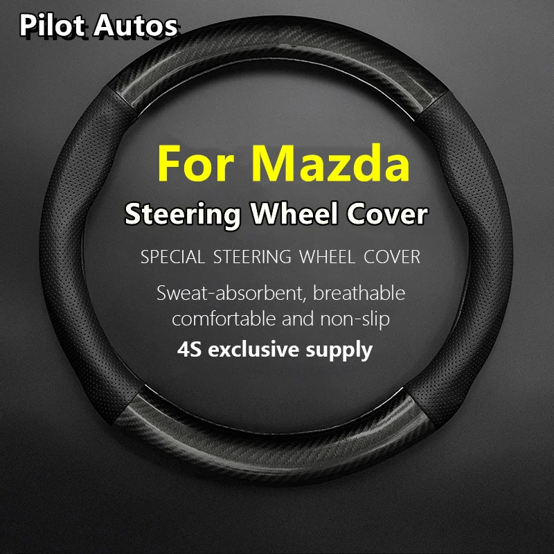 For-Mazda-Steering-Wheel-Cover-Genuine-Leather-Carbon-Fiber-No-Smell ...