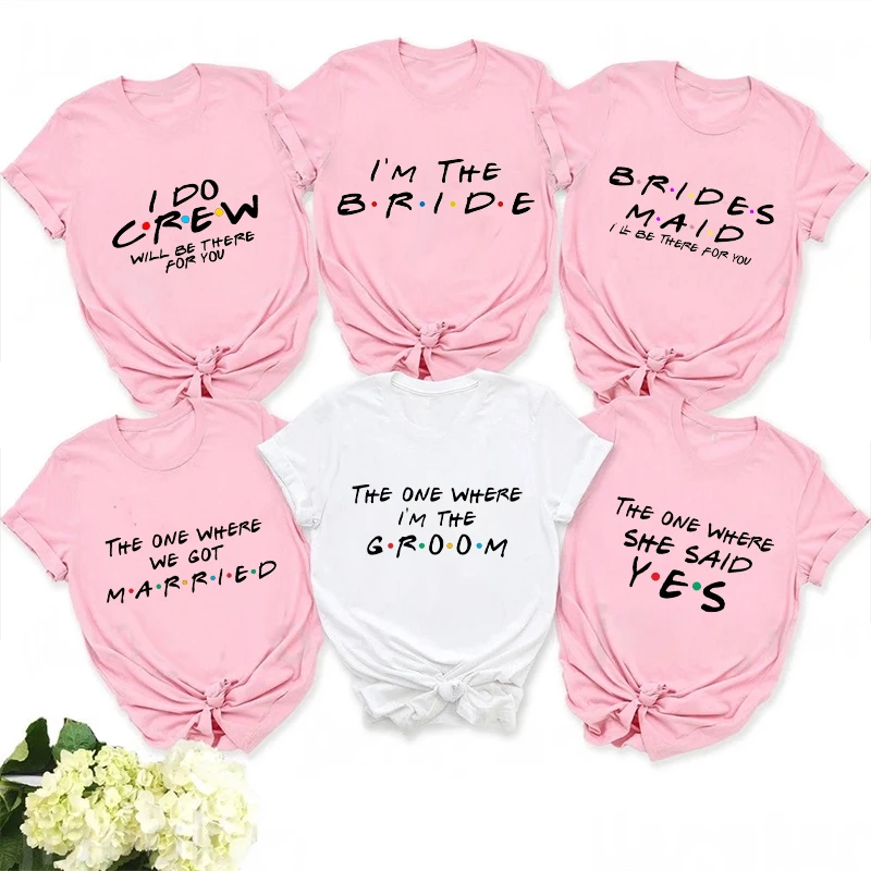 Friends-Bridesmaid-Team-Bride-T-Shirt-We-Got-Married-I-Do-Crew-Tees ...