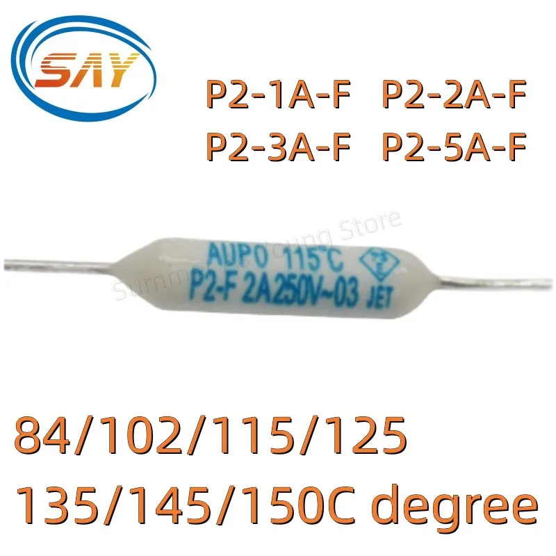 100 pz P2-3A-F 115 3A 250V gradi taglio termico RF115 collegamenti termici fusibile di ...