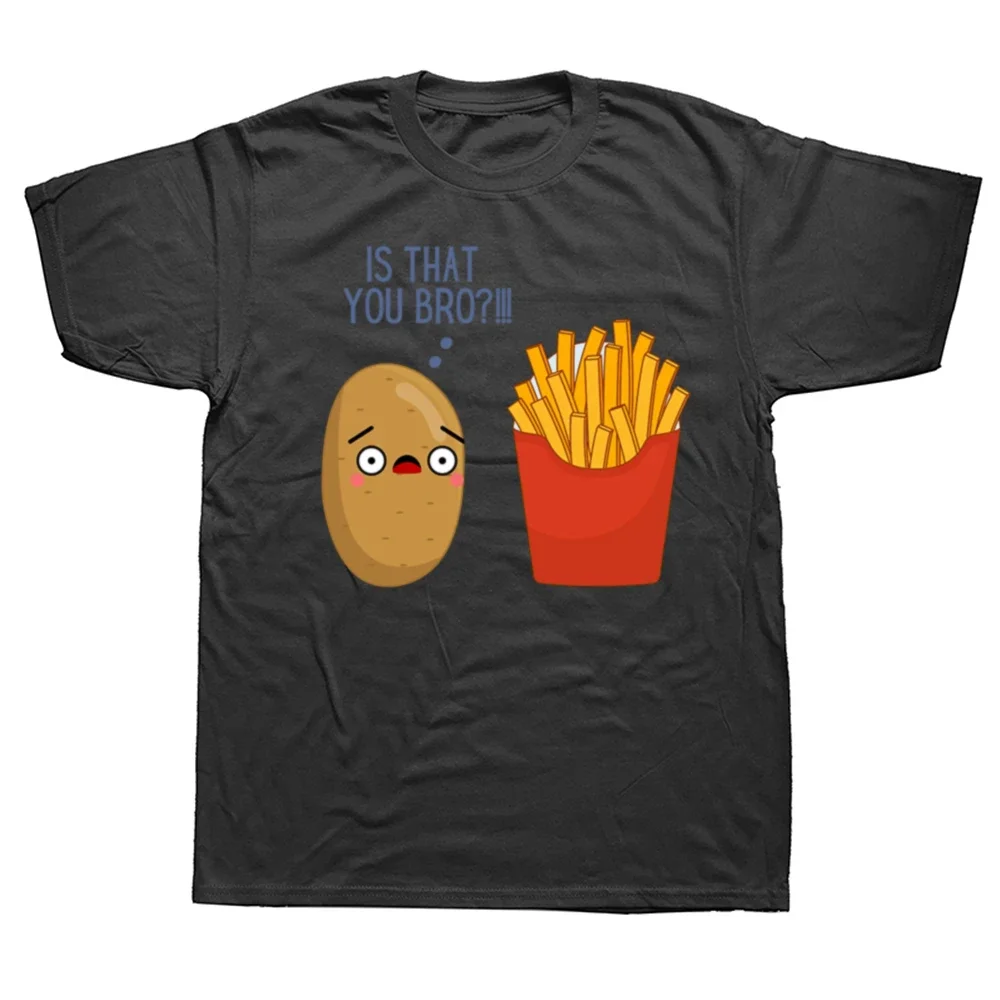 Is-That-You-Bro-Potato-French-Fry-Vegetable-Funny-Food-T-Shirts-Summer ...