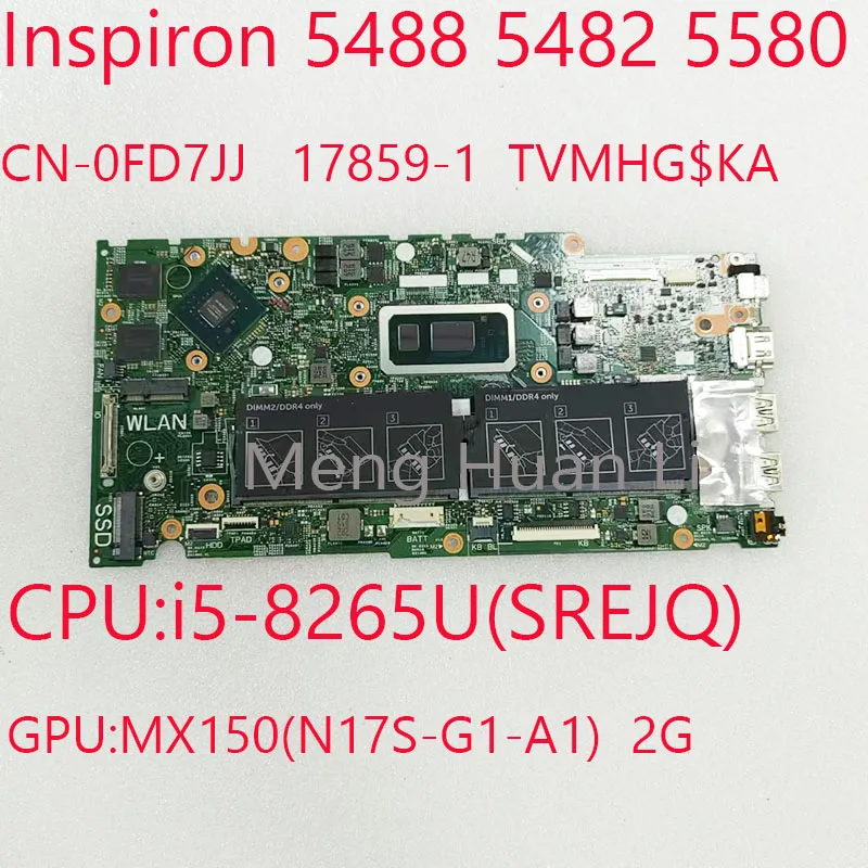 5580-Motherboard-17859-1-0FD7JJ-TVMHG-5488-5482-For-Dell-Inspiron-5488 ...