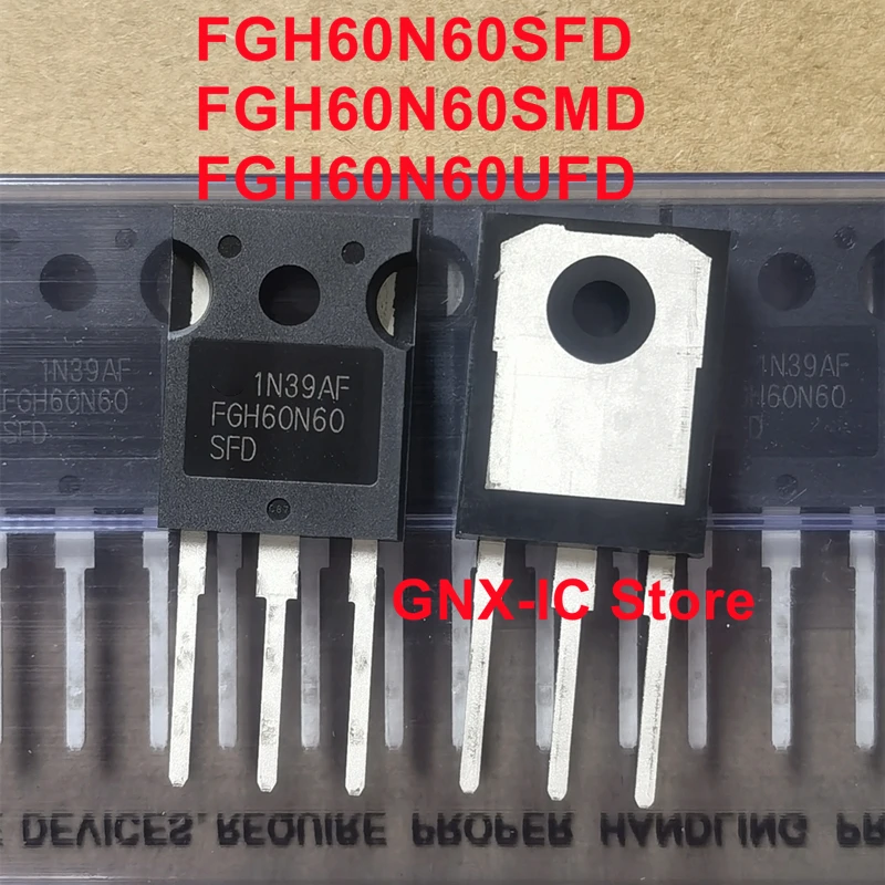 10PCS-Lot-100-Real-Original-New-60N60-TO247-IGBT-FGH60N60-SFD-SMD-UFD ...