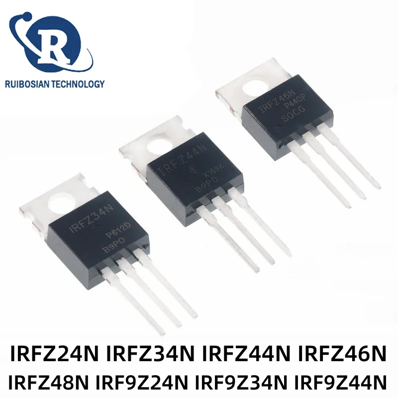 10PCS-IRFZ24N-IRFZ34N-IRFZ44N-IRFZ46N-IRFZ48N-IRF9Z24N-IRF9Z34N ...