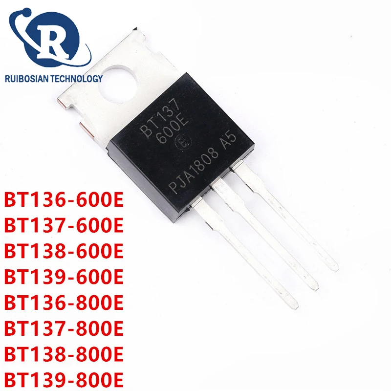 10PCS BT136-600E BT137-600E BT138-600E BT139-600E BT136-800E BT137-800E BT138-800E BT139-800E TO ...