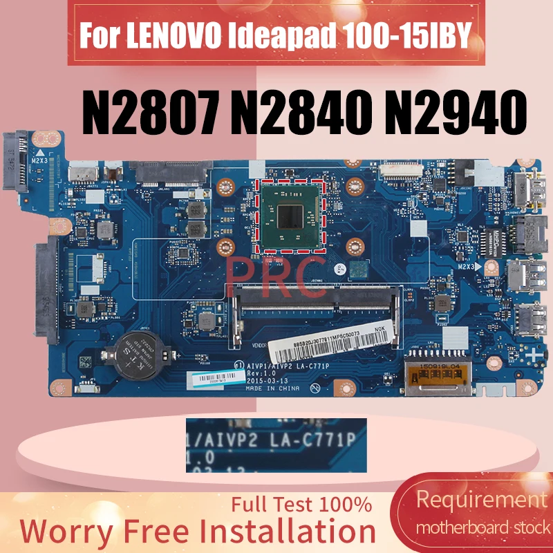 LA-C771P-For-LENOVO-Ideapad-100-15IBY-Laptop-Motherboard-N2807-N2840-N2940-5B20J3080811 ...