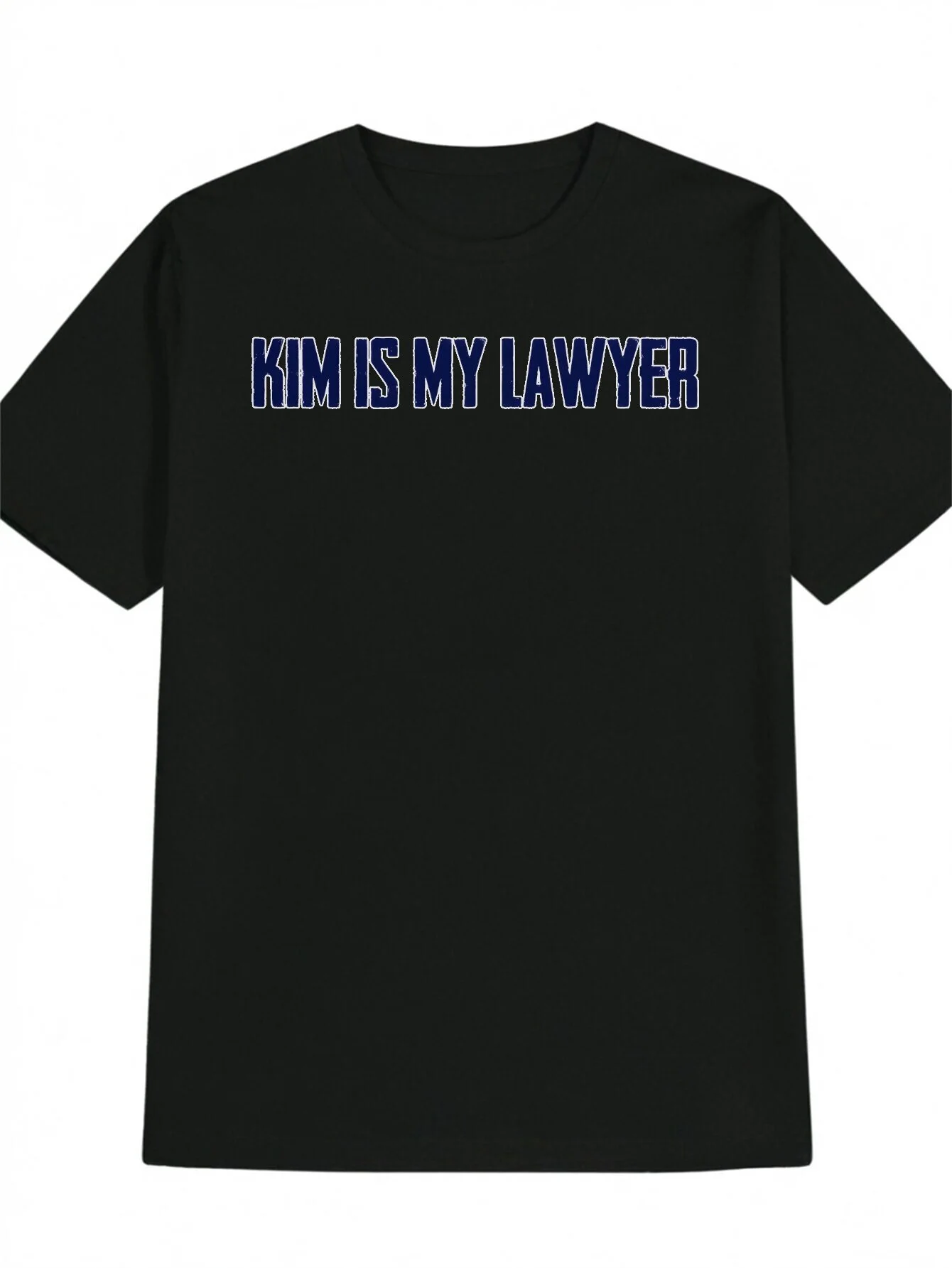 Men's Casual Crew Neck T-Shirt - Kim is My Lawyer print design, black ...
