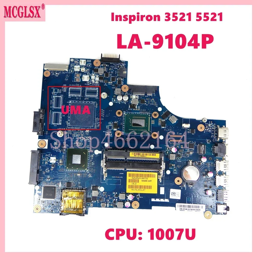 LA-9104P con placa base para ordenador portátil CPU 1007U para Dell ...