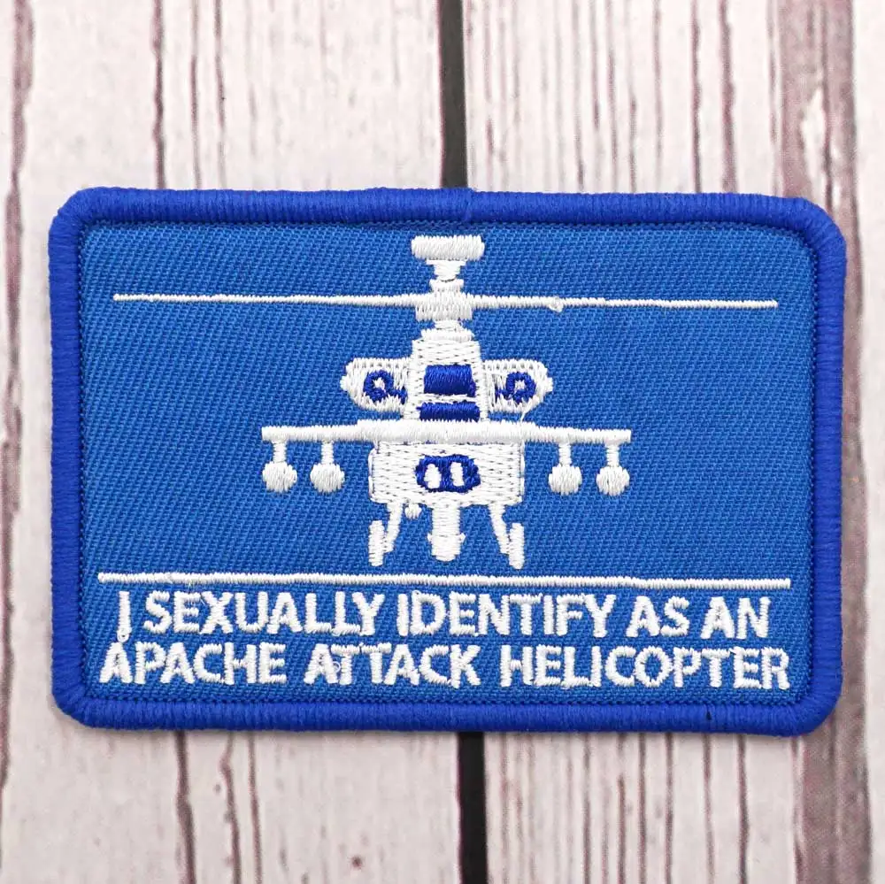 I-SEXUALLY-IDENTIFY-AS-AN-APACHE-HELICOPTER-embroidery-patch-Hook-Loop ...