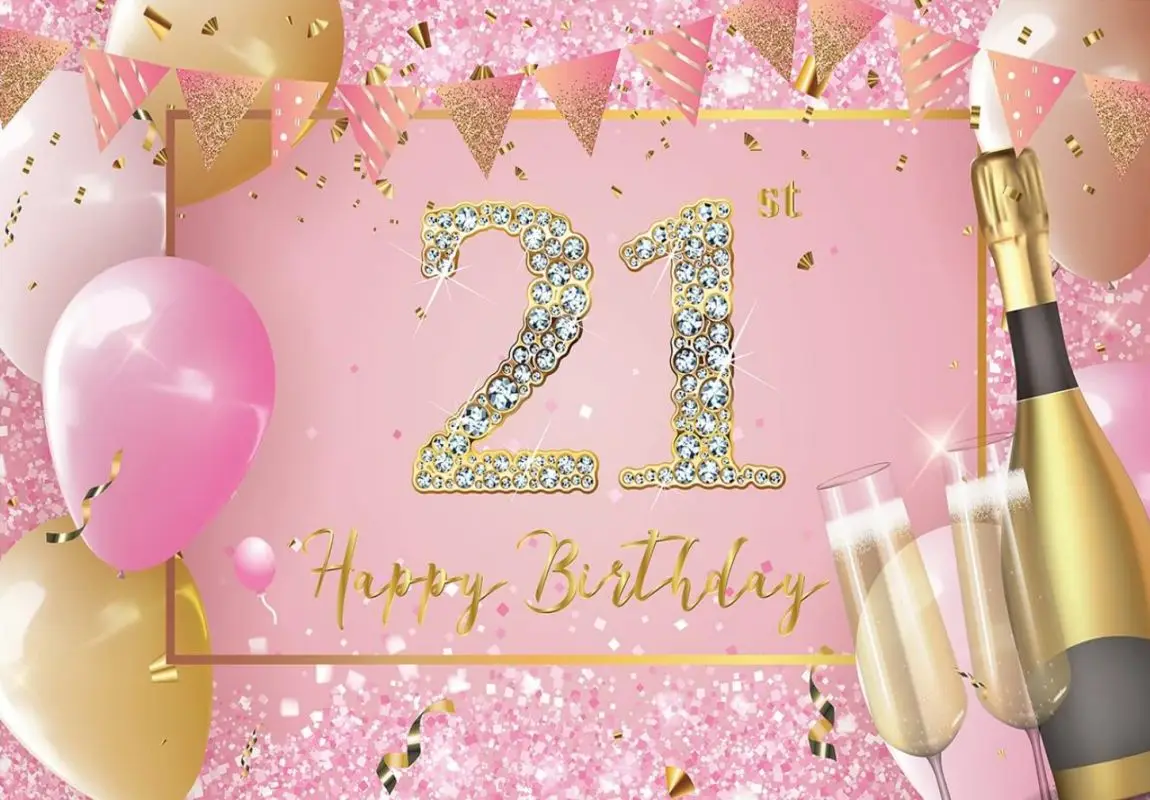 Happy 21st Birthday For A Girl