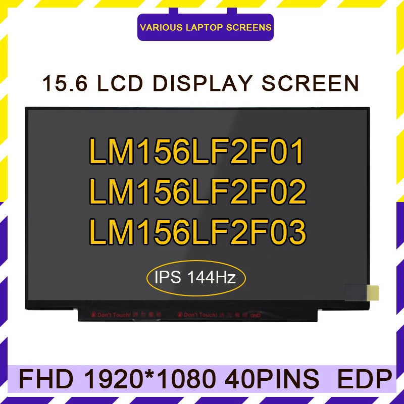 LM156LF2F01-LM156LF2F02-LM156LF2F03-15-6-IPS-144HZ-FHD-1920-1080-Laptop ...