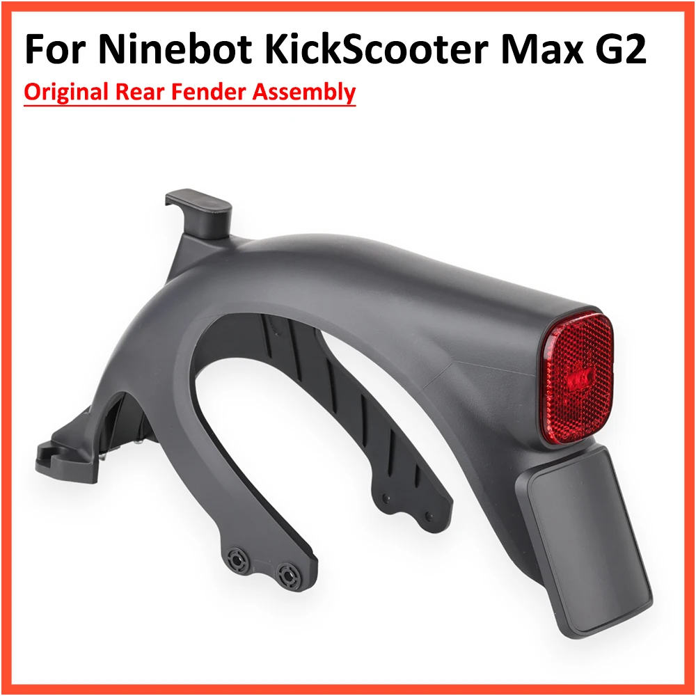 Original-Rear-Fender-Assembly-for-Ninebot-Max-G2-Electric-Scooter-G65-KickScooter-Fender-With ...