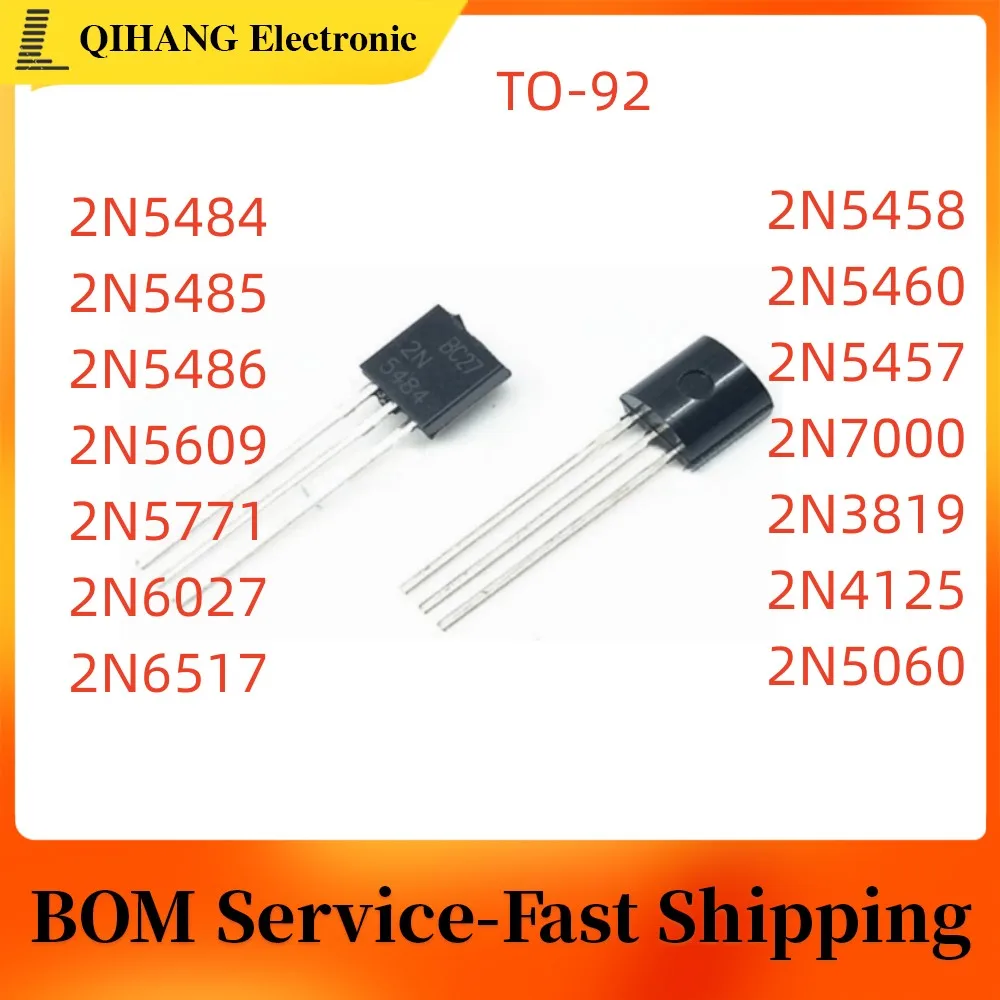 20PCS 2N5458 2N5460 2N5457 2N7000 2N3819 2N4125 2N5060 2N5484 2N5485 ...