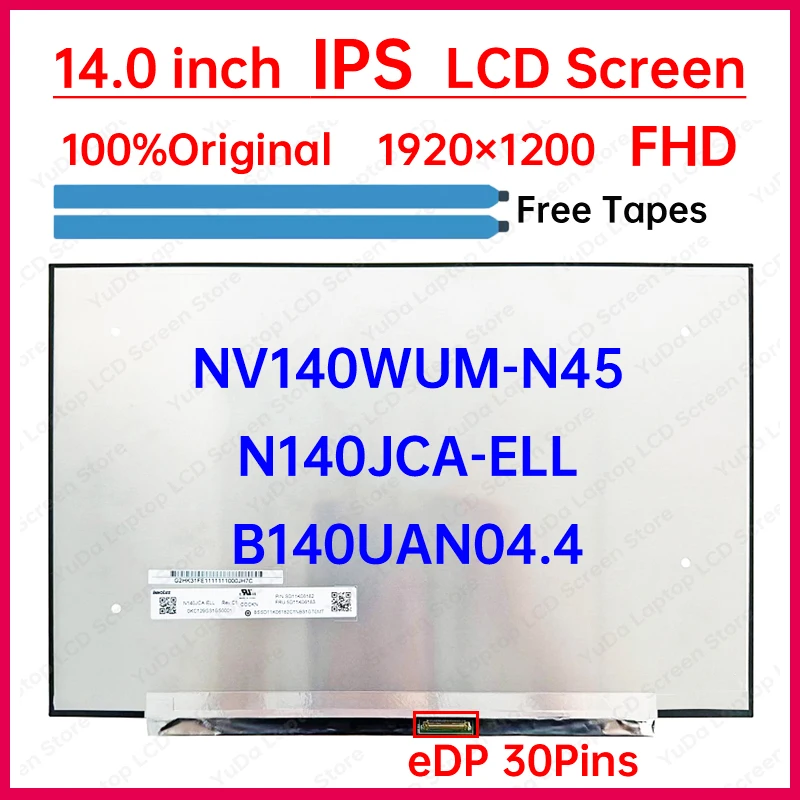 14-0-inch-IPS-Laptop-LCD-Screen-N140JCA-ELL-fit-NV140WUM-N45-B140UAN04 ...