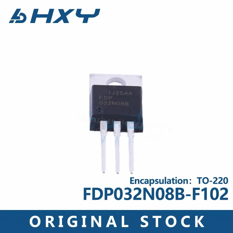 10PCS-FDP032N08B-F102-field-effect-tube-N-channel-80V-120A-TO-220.jpg