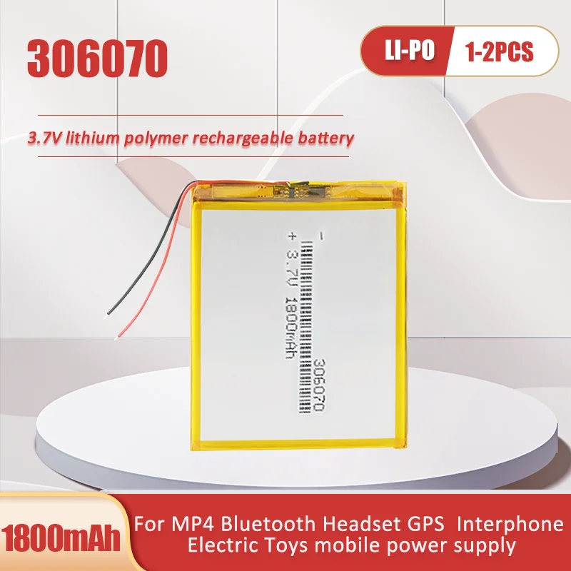 1-2PCS 306070 3.7V 1800mAh Rechargeable Lithium Polymer Battery For LED ...