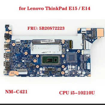 NM-C421 motherboard for Lenovo ThinkPad E15 / E14 laptop motherboard ...