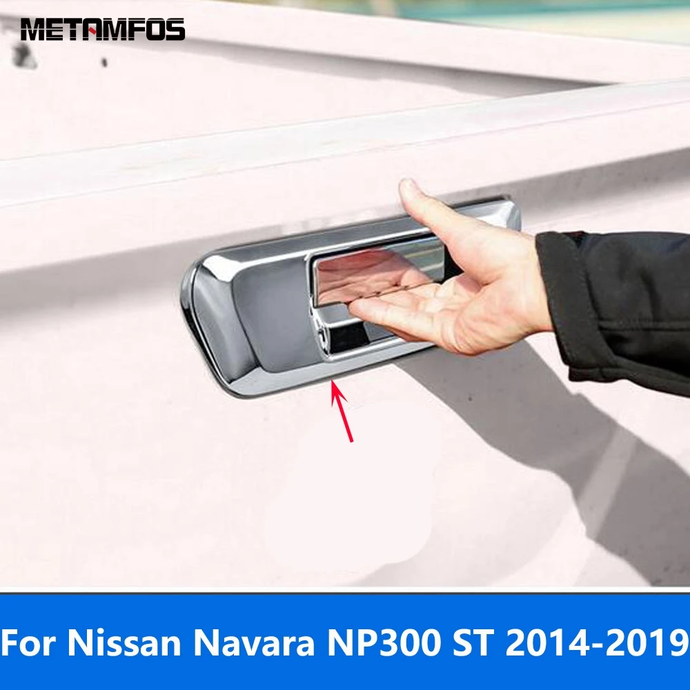 Rear Trunk Tailgate Door Handle Bowl Cover Trim Frame For Nissan Navara ...