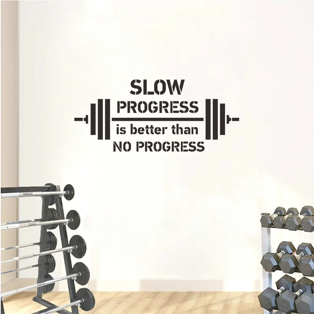 Self-adhesive-Vinyl-Gym-Wall-Sticker-Slow-Progress-is-Better-than-No ...