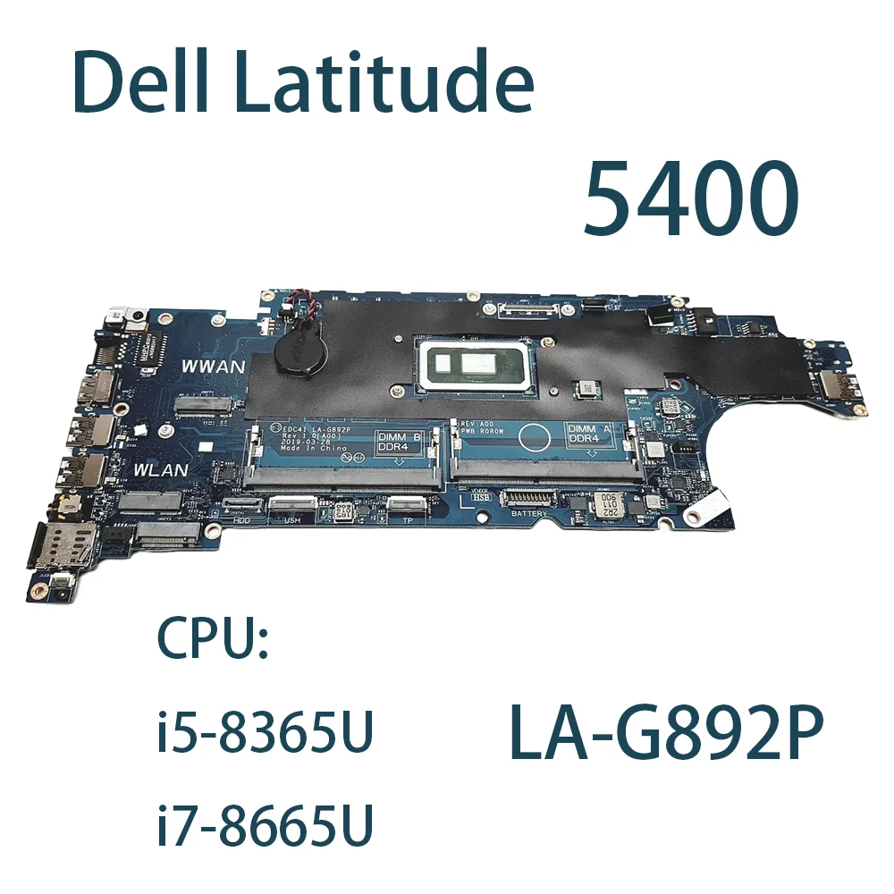 Laptop-Motherboard-For-DELL-LATITUDE-5400-LA-G892P-With-CPU-i5-8365U-I7-8665U-FRU-6RVRC.png