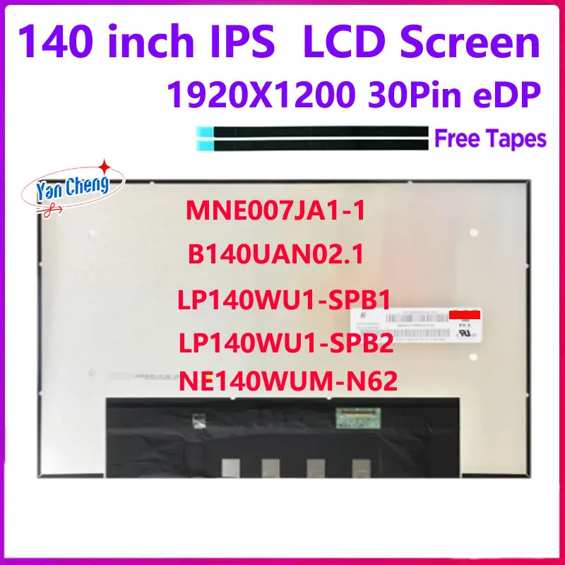 14 Inch IPS Laptop LCD Screen MNE007JA1-1 NE140WUM-N62 B140UAN02.1 ...