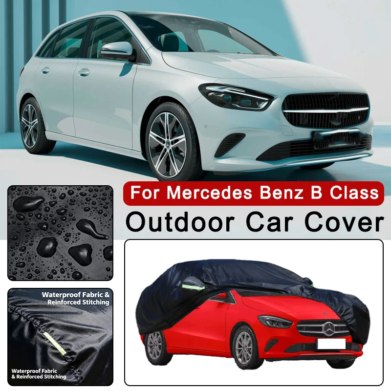 All-Season Car Cover for Mercedes Benz B Class W245 W246 W247 - Outdoor ...