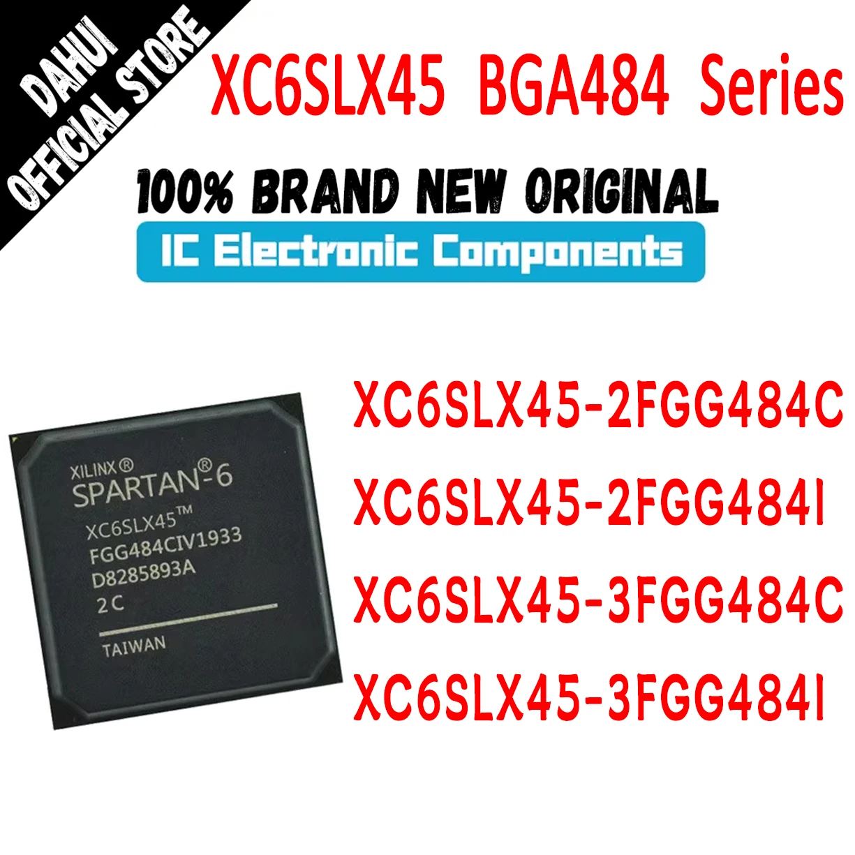 XC6SLX45-2FGG484C-XC6SLX45-2FGG484I-XC6SLX45-3FGG484C-XC6SLX45-3FGG484I ...