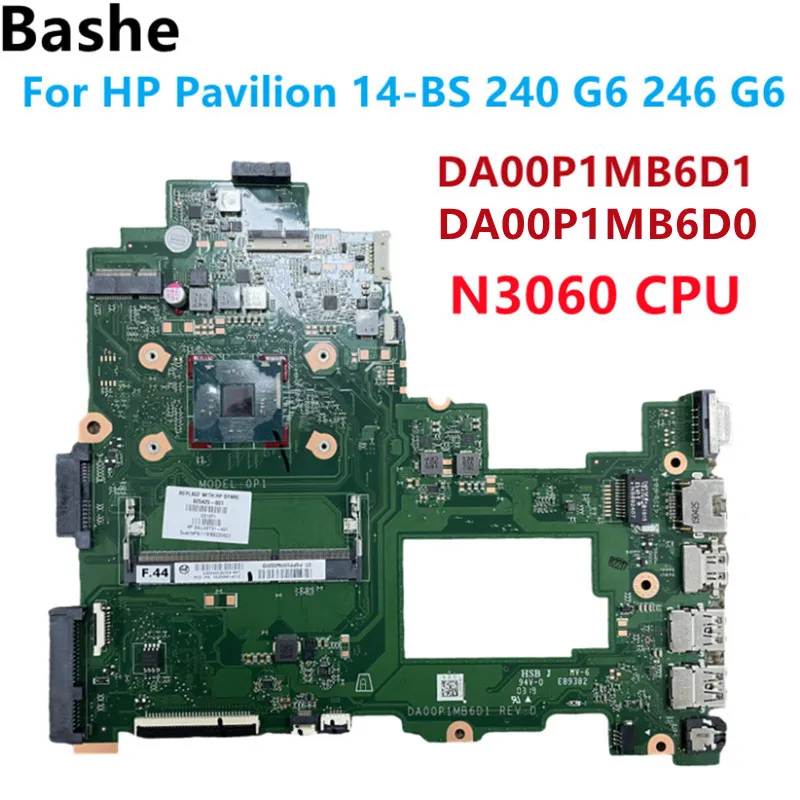 For HP Pavilion 14-BS 240 G6 246 G6 DA00P1MB6D1 Laptop Motherboard TPN-Q186 Processor N3060 ...