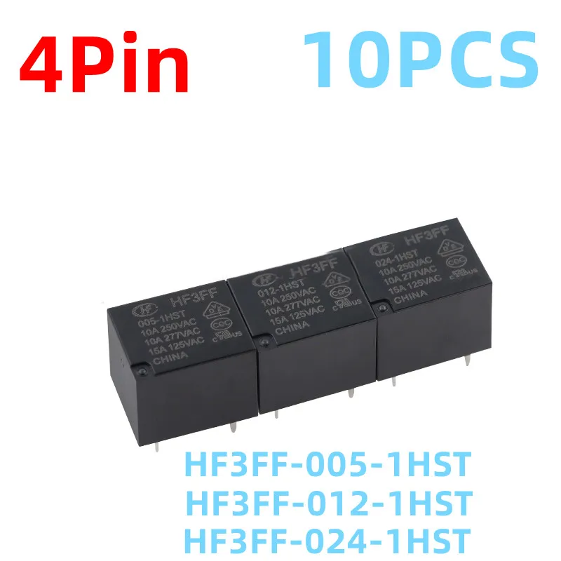 New-HONGFA-Relays-10PCS-HF3FF-005-1HST-HF3FF-012-1HST-HF3FF-024-1HST-4Pin-10A-250VAC.jpg
