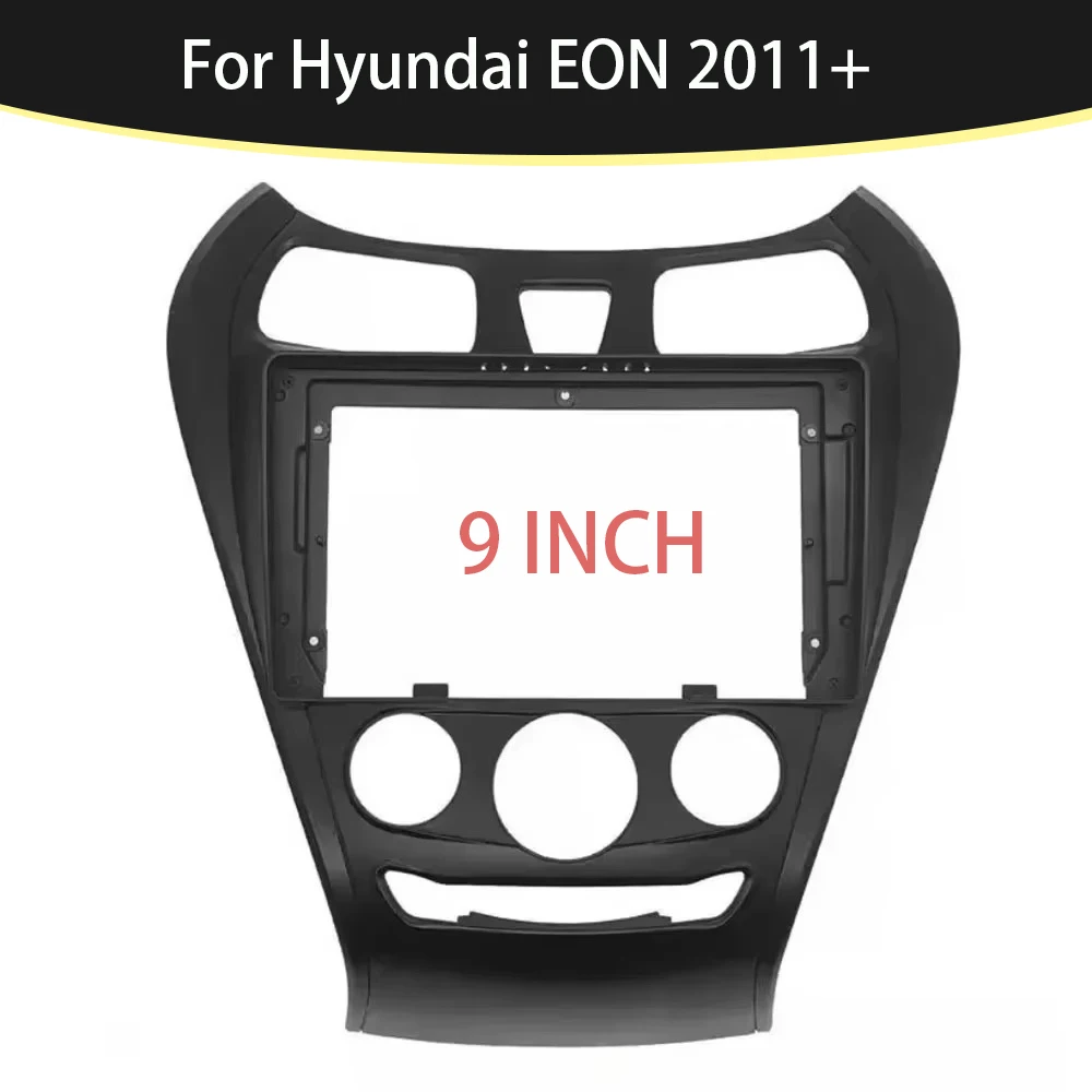 9inch Car Radio Fascia For Hyundai EON 2011+ DVD Stereo Dash Trim Kit ...