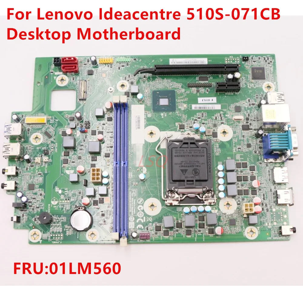 For-Lenovo-510S-07ICB-Desktop-Motherboard-FRU-01LM560-100-Test-OK.png