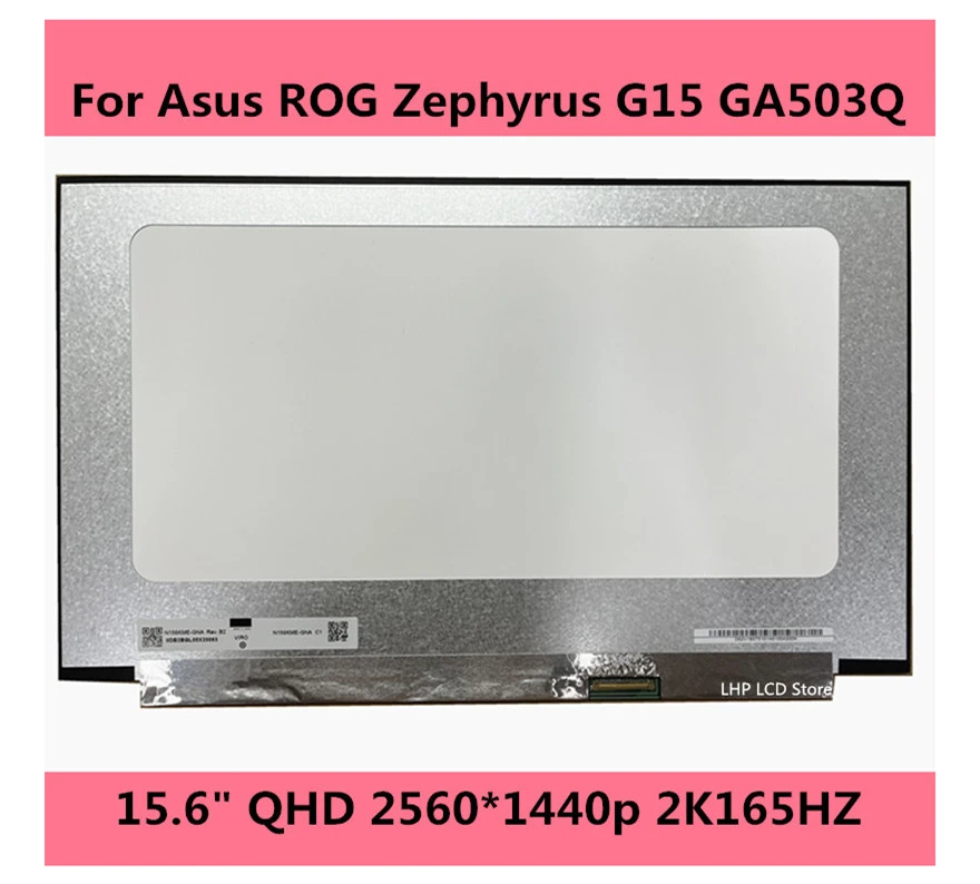 15.6 "Slim LED Matrix Para For Asus ROG Zephyrus G15 GA503Q Laptop Lcd Tela Painel QHD 2560 ...