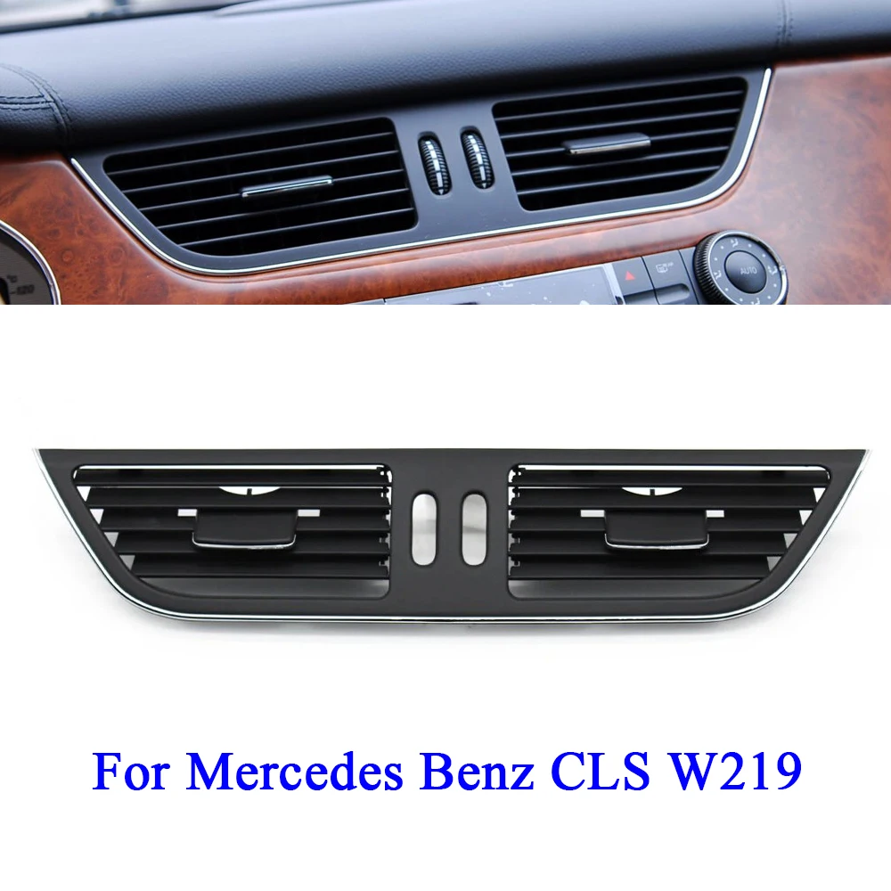 For-Mercedes-Benz-CLS-W219-Car-Center-Dashboard-Middle-AC-Heater-Air ...