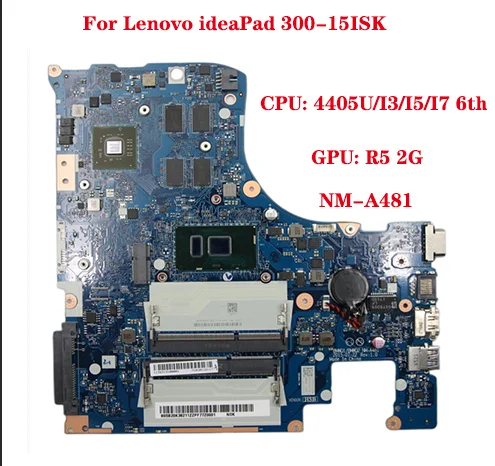 Laptop-Motherboard-with-CPU-Model-Number-ideaPad-300-15ISK-NM-A481 ...