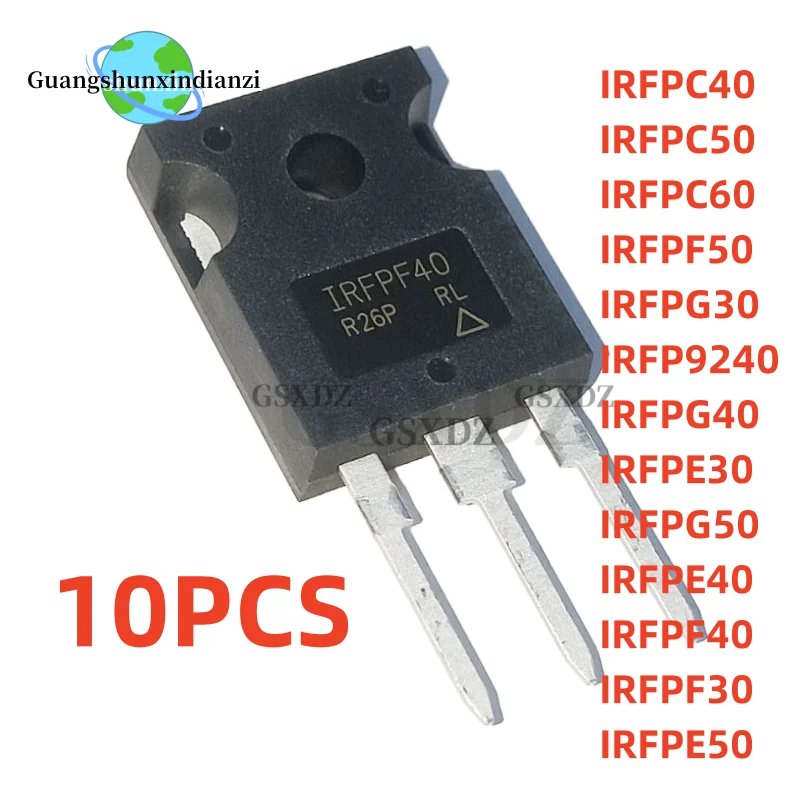 10PCS-LOT-IRFP9240-IRFPC40-IRFPC50-IRFPC60-IRFPG30-IRFPG40-IRFPG50-IRFPF30-IRFPF40-IRFPF50 ...