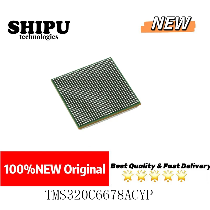 100% NEW Original TMS320C6678ACYP Digital Signal Processors And Controllers DSP, DSC Multicore ...