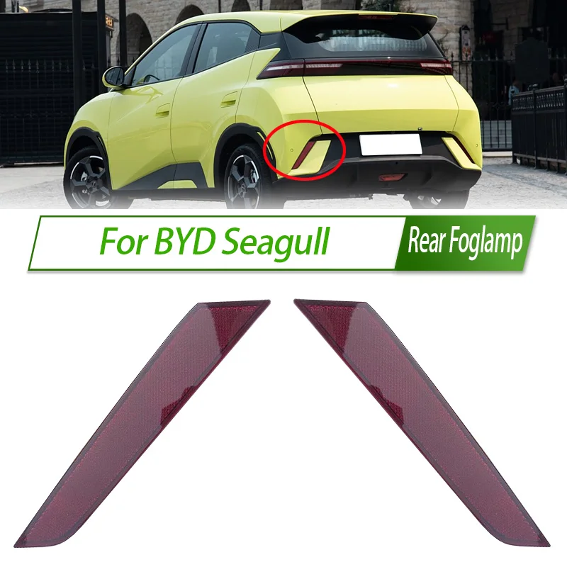 For BYD Seagull Rear Bumper Fog Light Reflector Stop Light Rear Fog ...